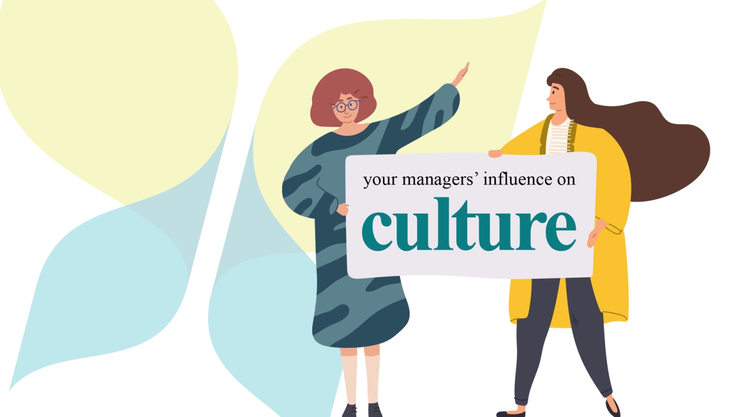 Managers Influence Culture - Marketing Works